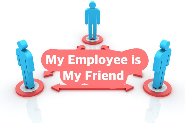 My Employee is My Friend – LBH Business Services Inc.